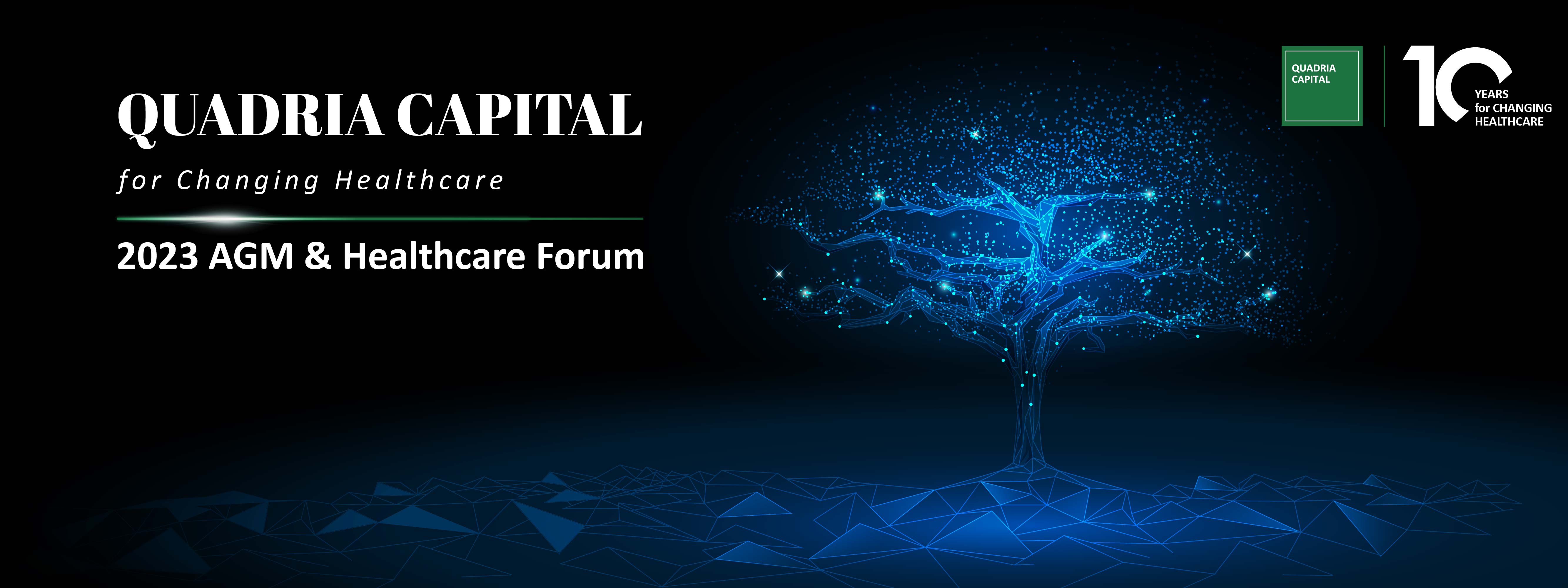 Quadria Capital 2023 AGM & Healthcare Forum