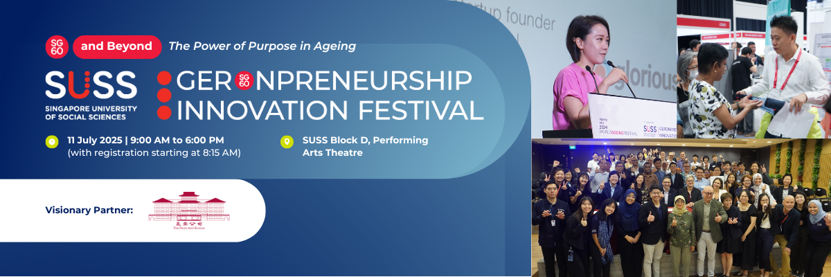 SUSS Geronpreneurship Innovation Festival