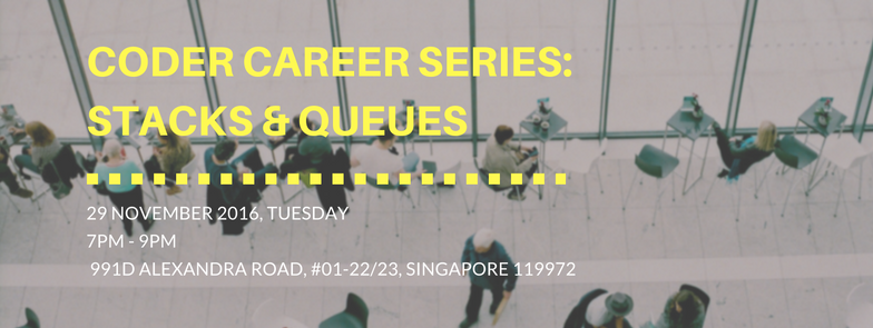 Coder Career Series - Stacks and Queues
