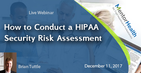 Webinar on Conducting HIPAA Security Risk Assessment
