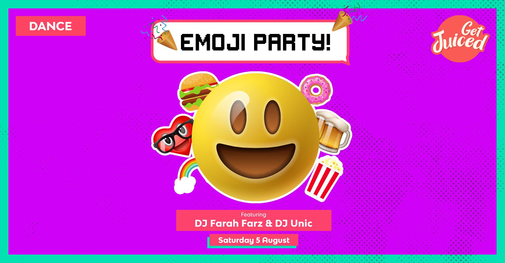 Get Juiced DANCE - EMOJI PARTY Feat. DJ Unic & DJ Farah Farz
