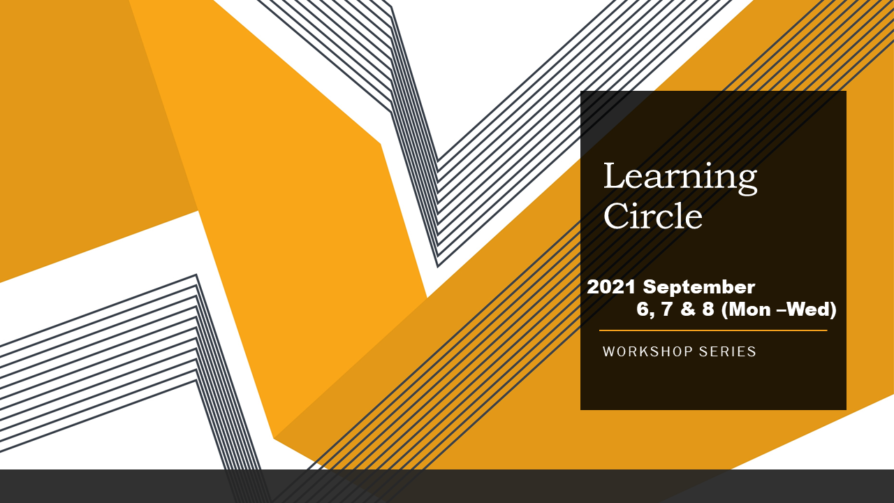 2021 September Learning Circle (Via Zoom)
